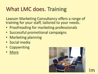 Lmc Consultancy Services 2010 | PPT