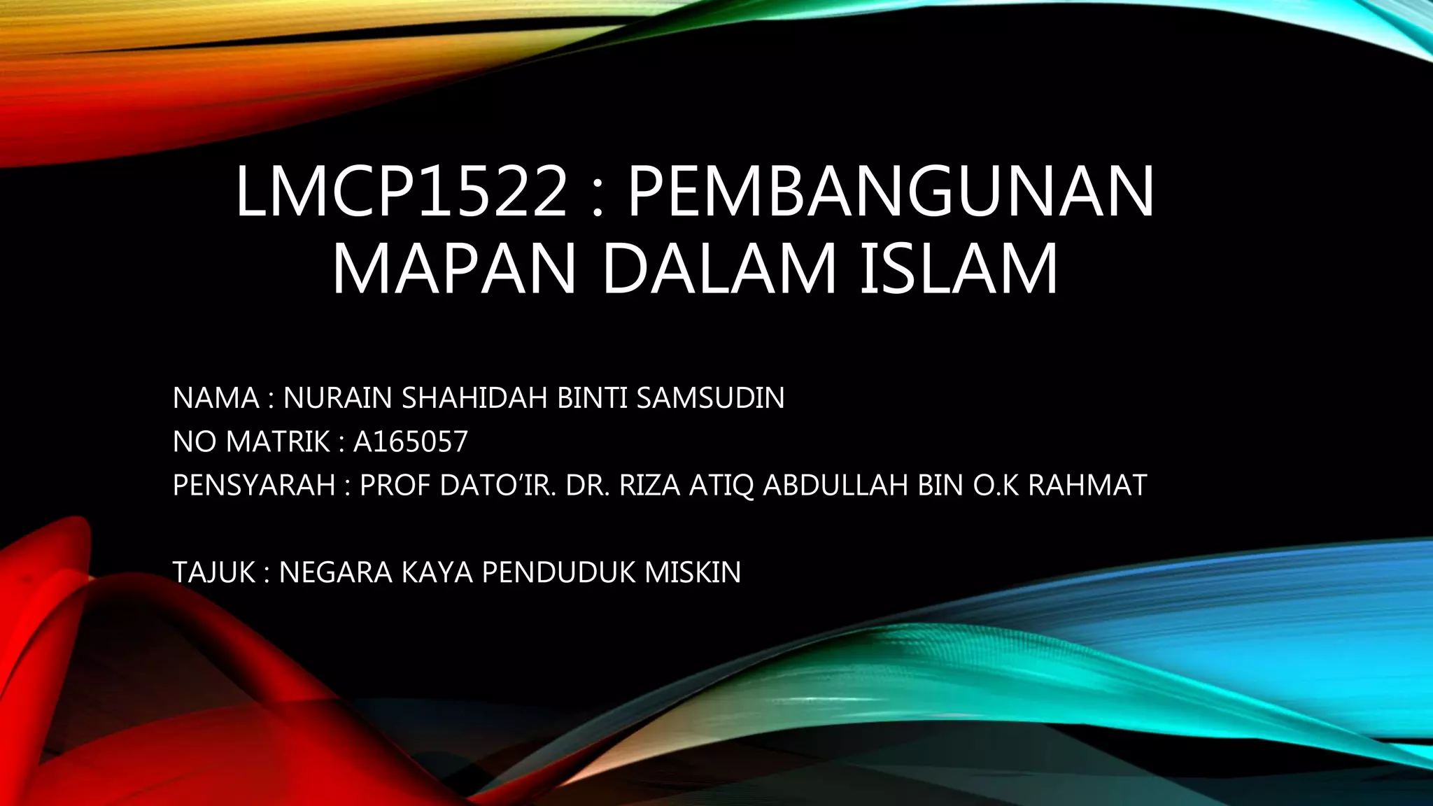 Lmcp1522 pembangunan mapan dalam islam | PPT