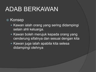 ADAB BEKAWAN | PPTX