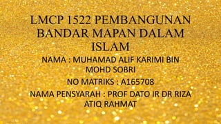 Dinar Emas (Pembangunan Bandar Mapan Dalam Islam | PPTX