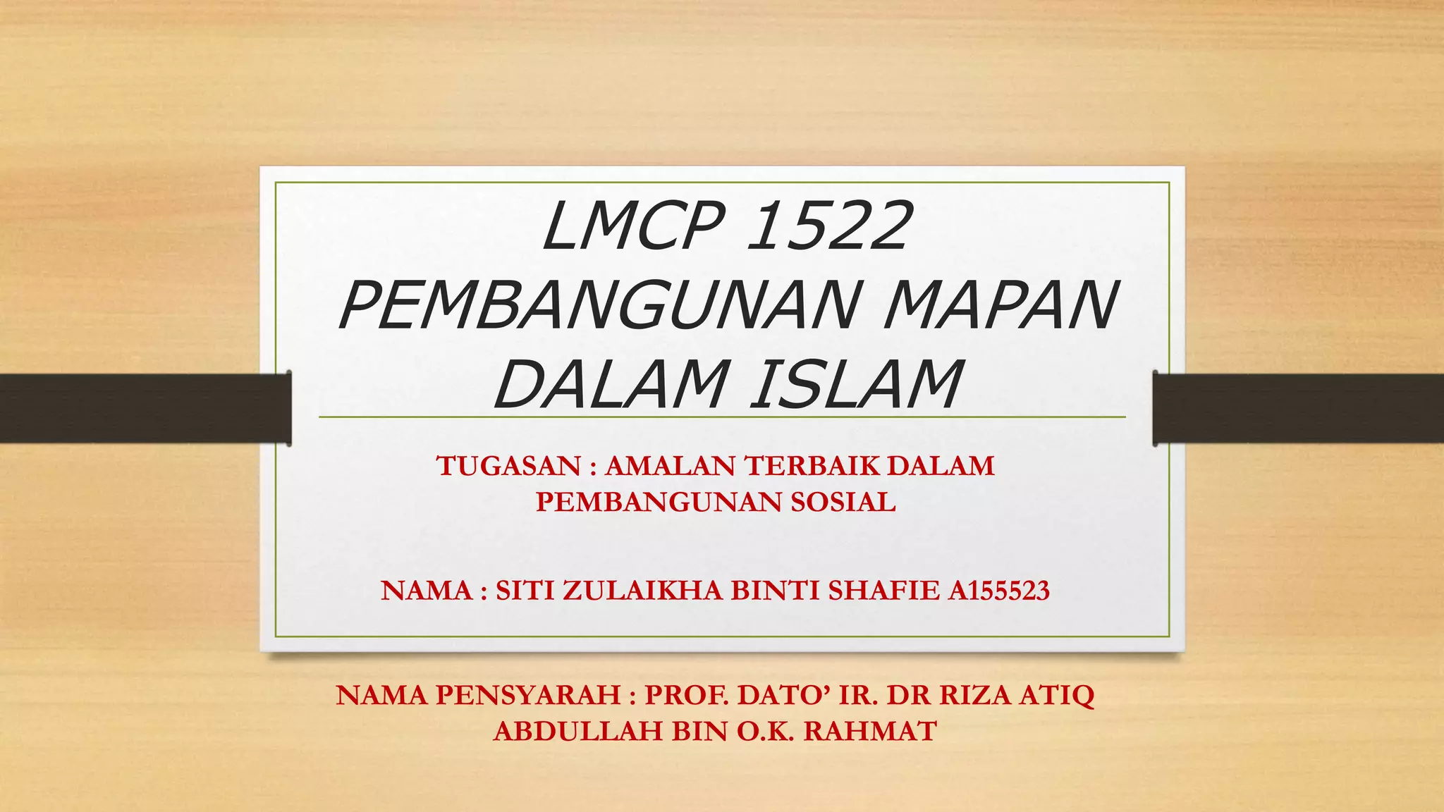Lmcp 1522 pembangunan mapan dalam islam | PPTX