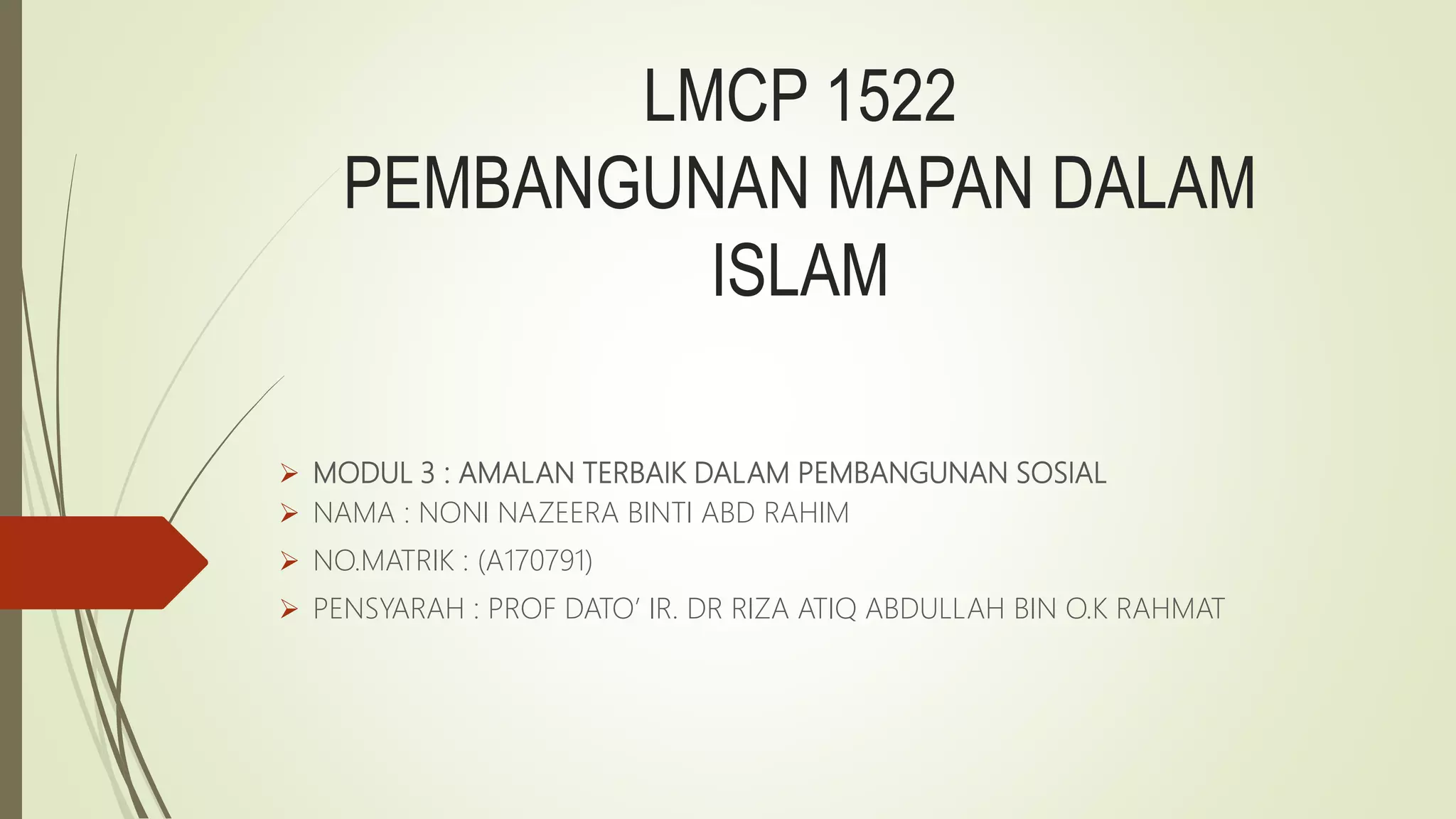 LMCP 1522 PEMBANGUNAN MAPAN DALAM ISLAM | PPT