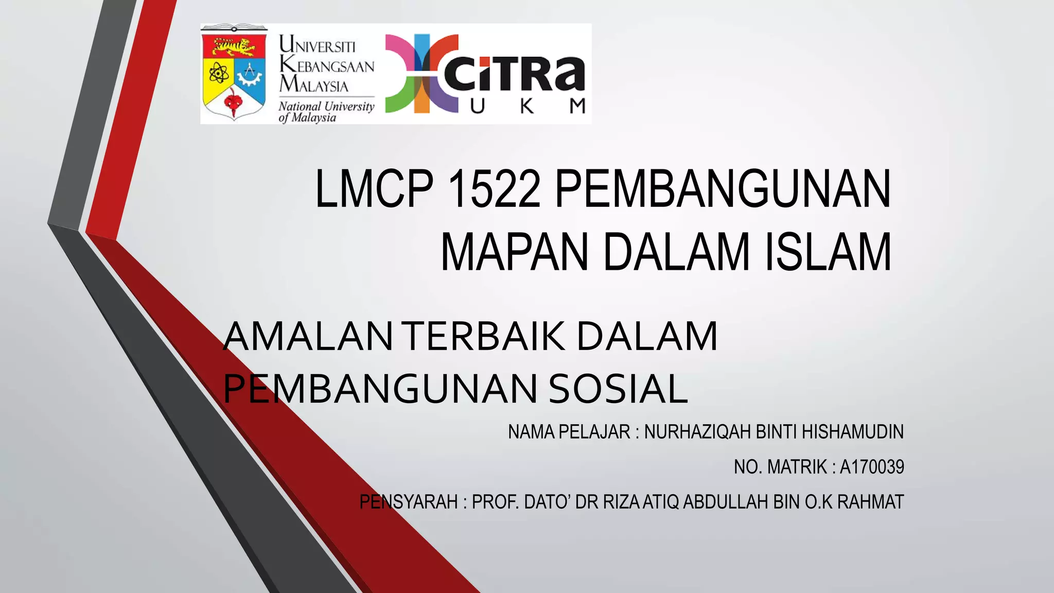 Lmcp 1522 pembangunan mapan dalam islam(sosial) | PPT