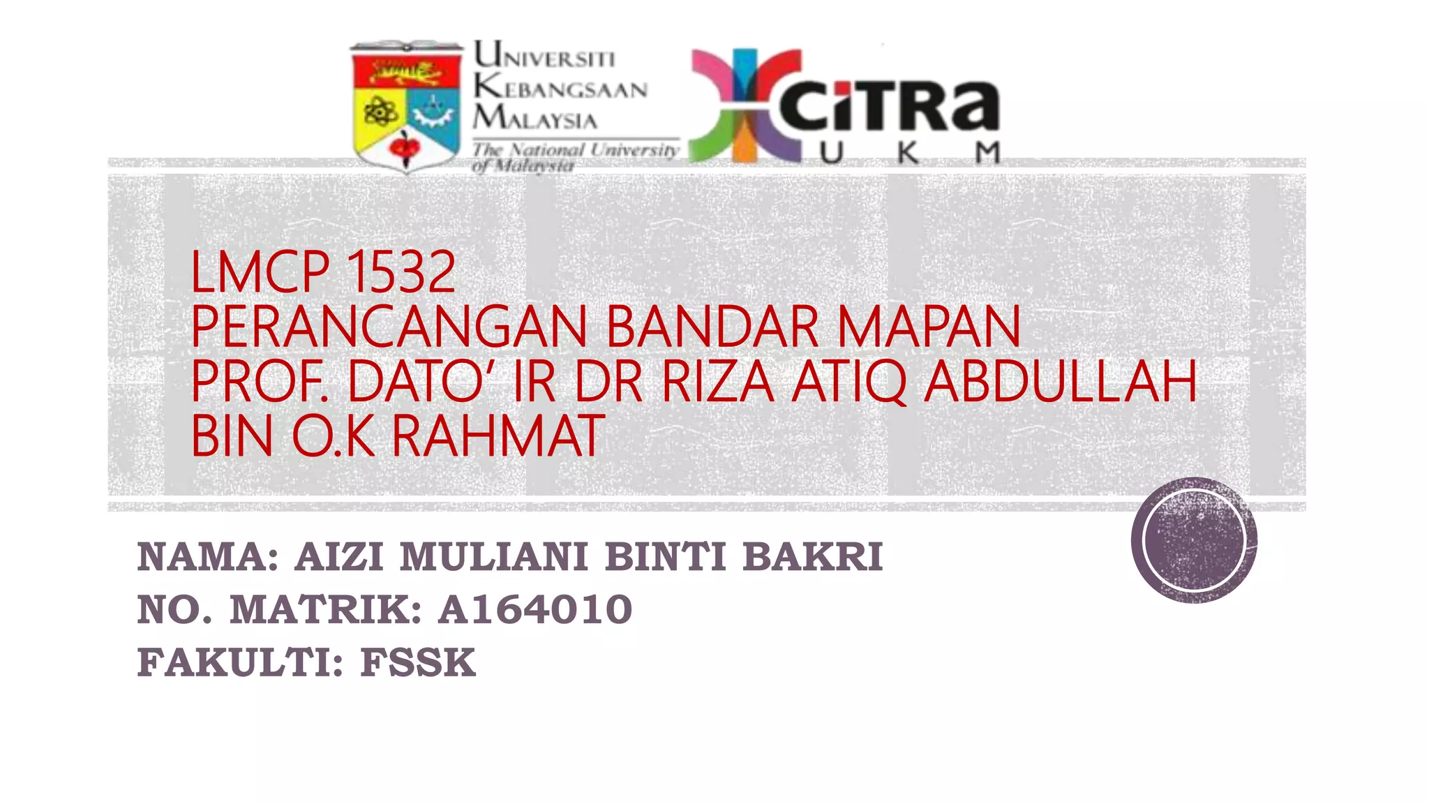 Lmcp 1532 - tugasan 4 | PPT