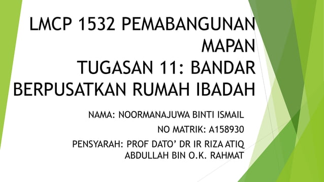 Lmcp 1532 pemabangunan mapan task 11 | PPTX