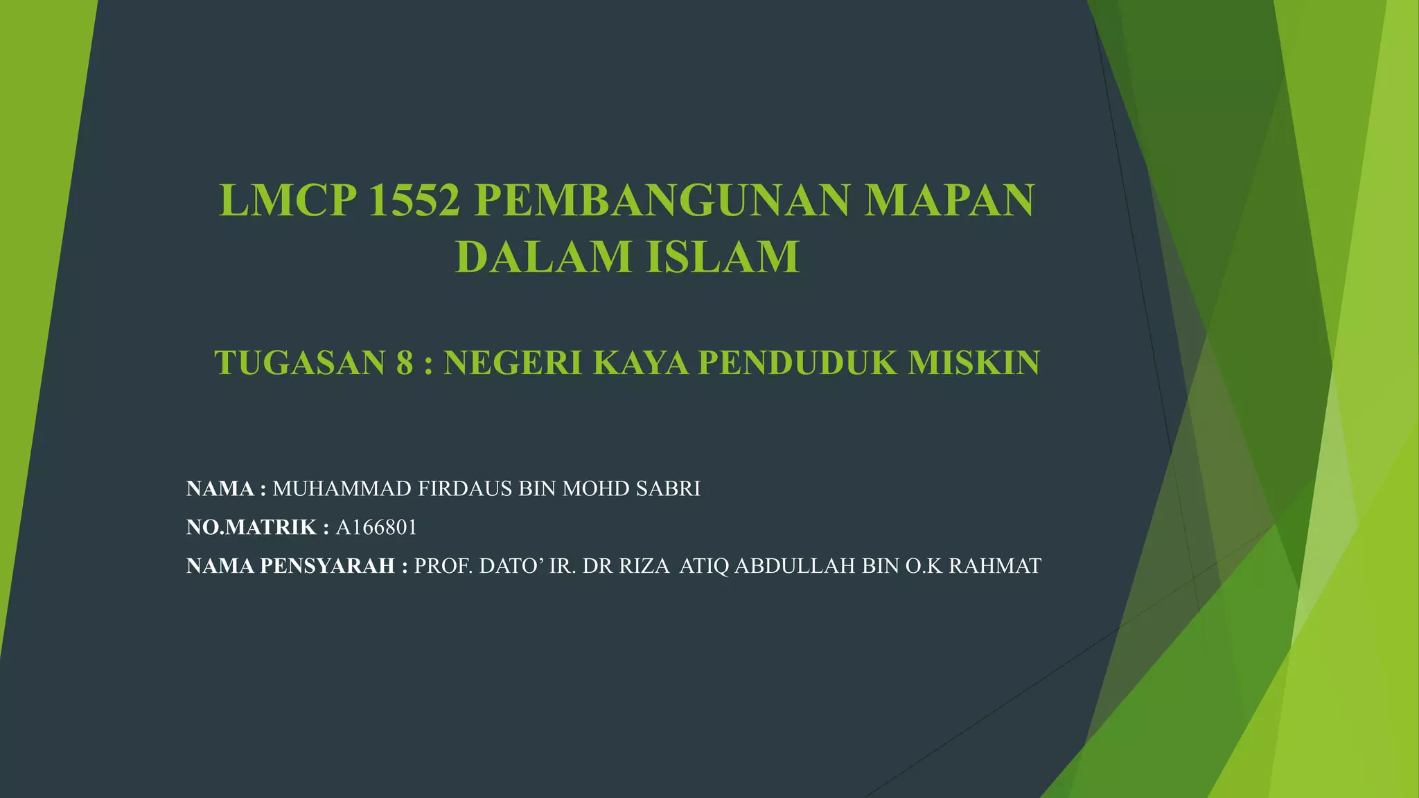 Lmcp 1552 pembangunan mapan dalam islam | PPT