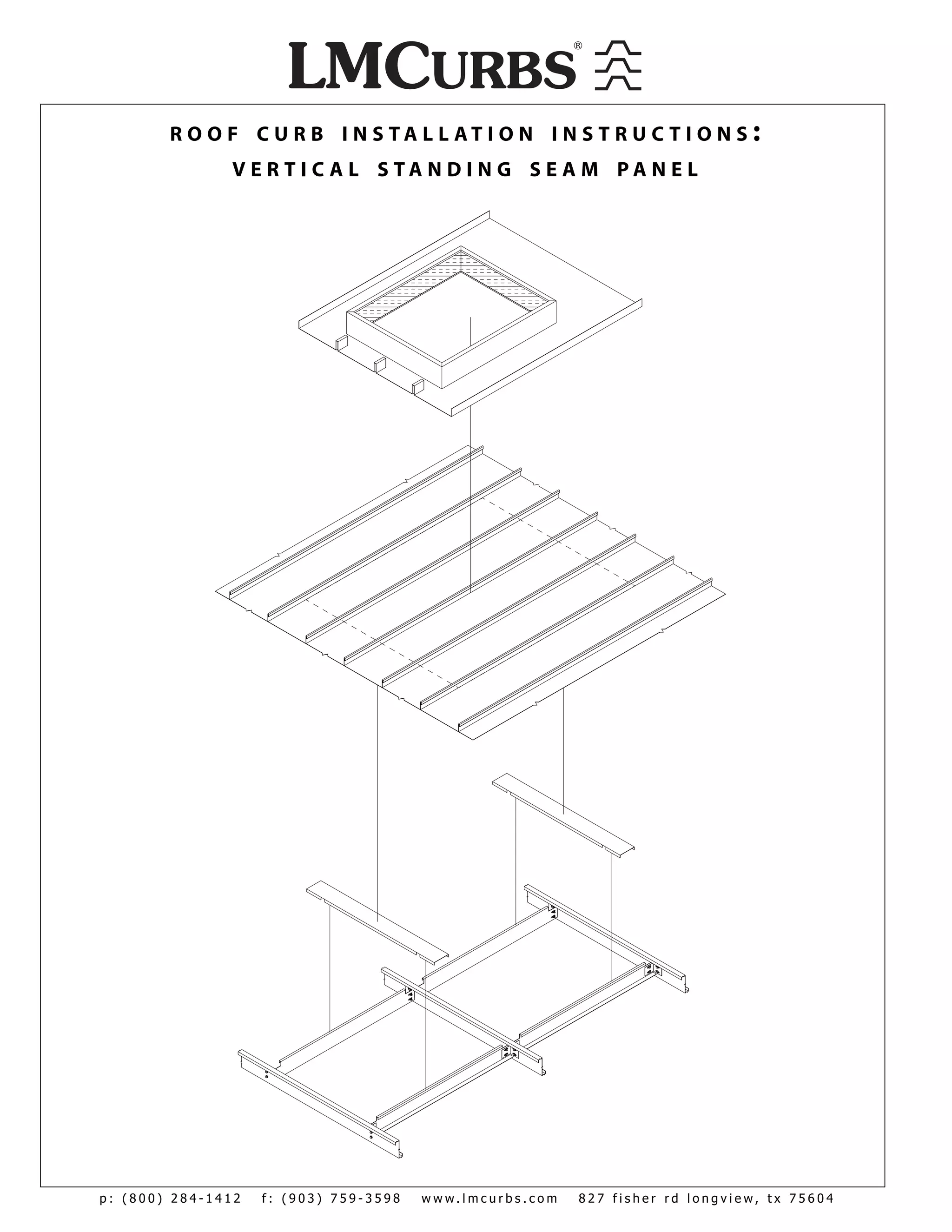 LMCurbs Roof Curb Installation Instructions For Vertical Standing Seam ...
