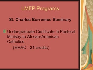 Lay Ministry Formation Program - 2010 | PPT