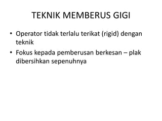 LATIHAN MEMBERUS GIGI (LMG) BERKESAN | PDF