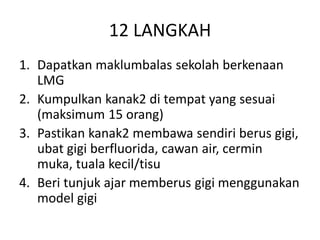 LATIHAN MEMBERUS GIGI (LMG) BERKESAN | PDF