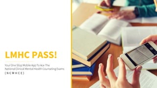 LMHC Pass | PPT