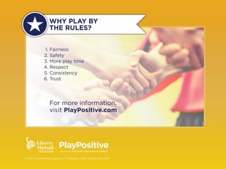 6 Reasons To Play By The Rules for Positive Coaching Alliance | PDF