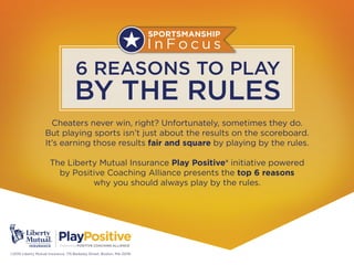 6 Reasons To Play By The Rules for Positive Coaching Alliance | PDF