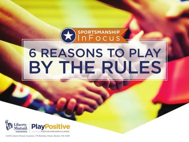 6 Reasons to Play by the Rules