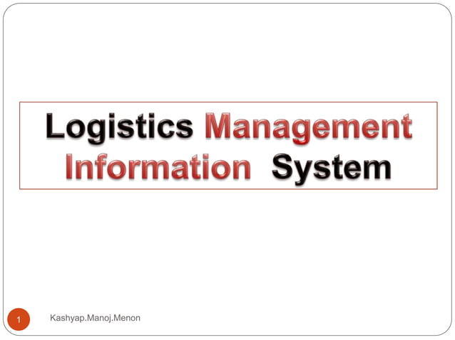 Logistics Management Information System [LMIS] | PPTX