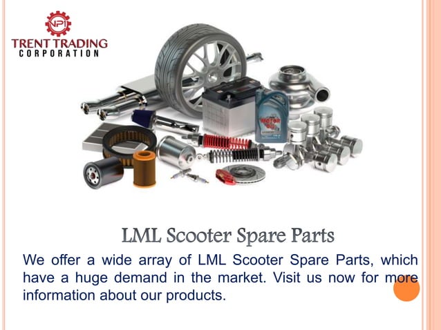 Lml scooter spare parts | PPTX | Manufacturing Industry | Industries