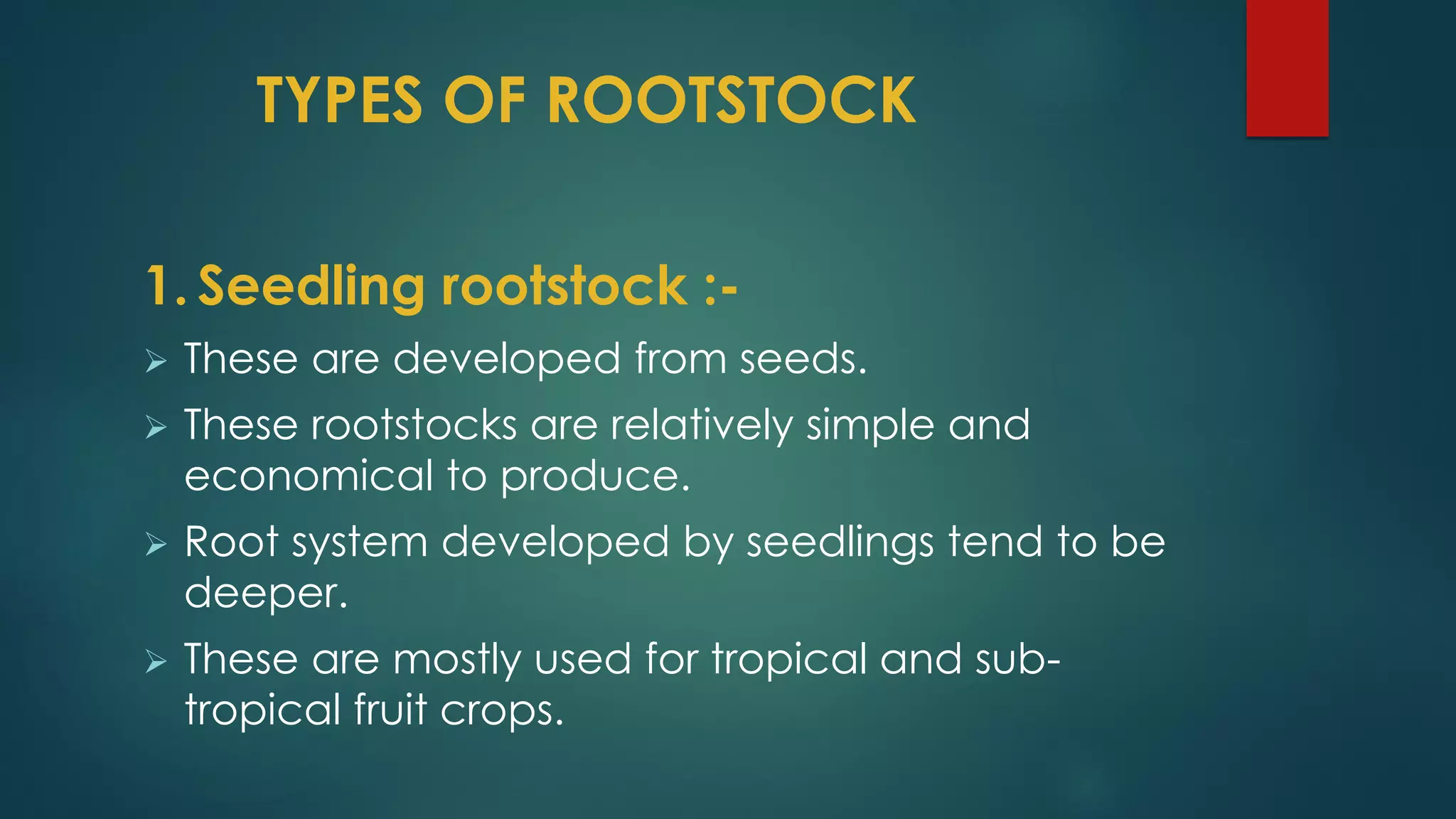 nursery production of fruit crops: definition of rootstocks and scion ...