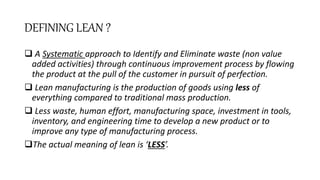 Lean Manufacturing processes | PPT