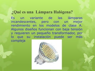 Lámparas halógenas | PPTX
