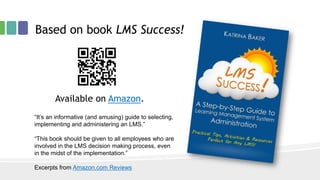 LMS Success: Steps to Implement and Administer Your Learning Management ...