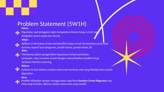 Prediksi harga rumah menggunakan machine learning | PPT