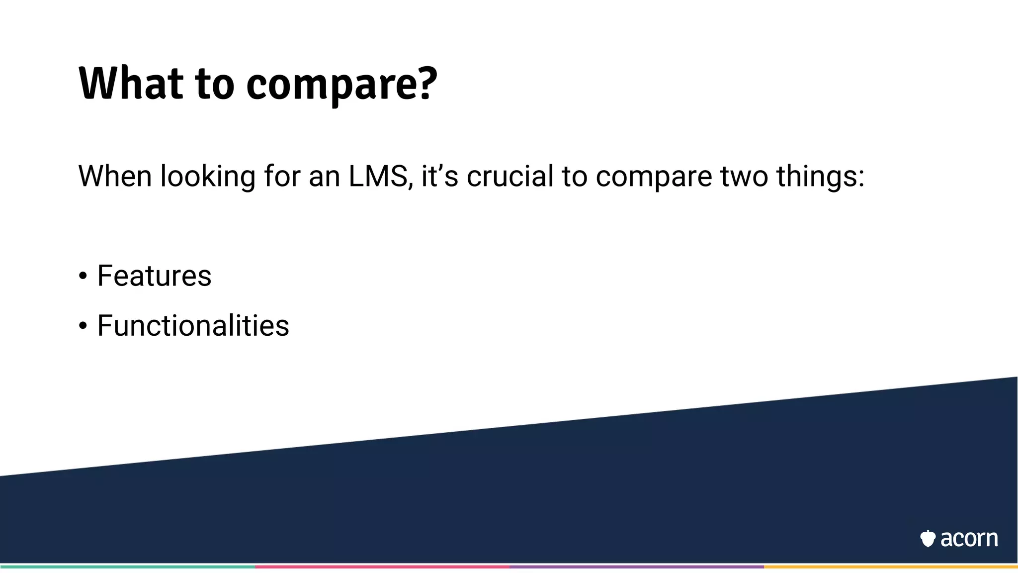 Lms Comparisons Features And Functionalities Ppt
