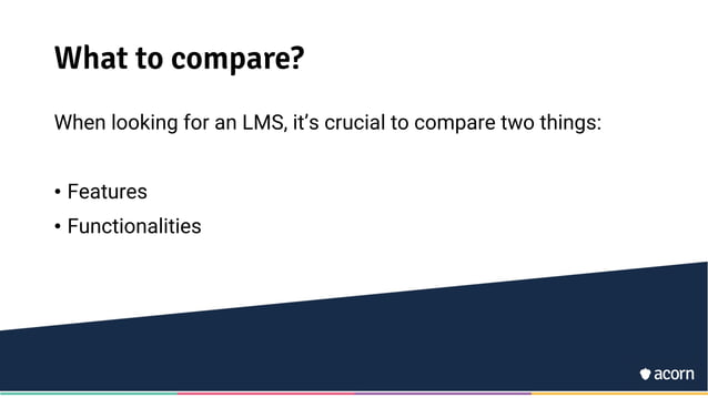 LMS Comparisons: Features and Functionalities | PPT