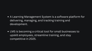 Role of LMS for small businesses in 2025.pdf