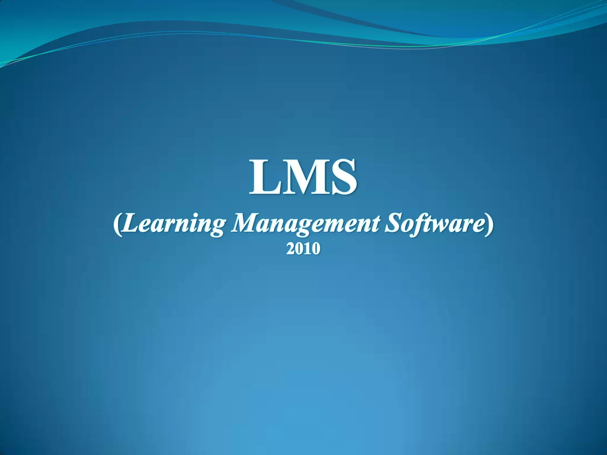 Lms powerpoint | PPTX
