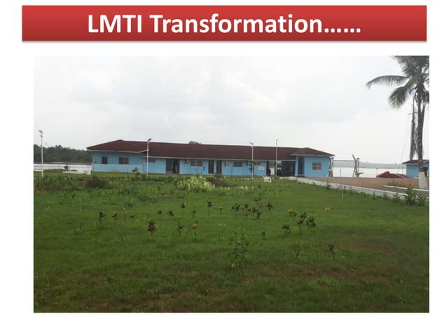 LMTI Transformation 2016 -2018 | PPTX