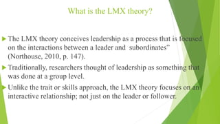 Lmx theory | PPTX
