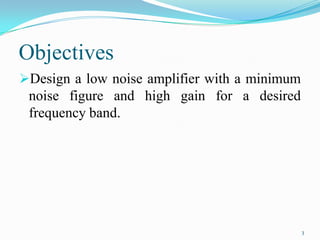 Low_Noise_Amplifier_2_to_4GHz | PPTX