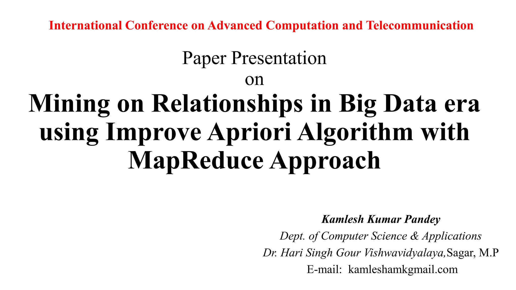 Mining On Relationships In Big Data Era Using Improve Apriori Algorithm