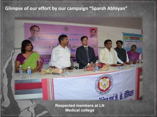 Lnct campaign named Sparsh Abhiyan for disable people | PPTX