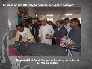 Lnct campaign named Sparsh Abhiyan for disable people | PPTX