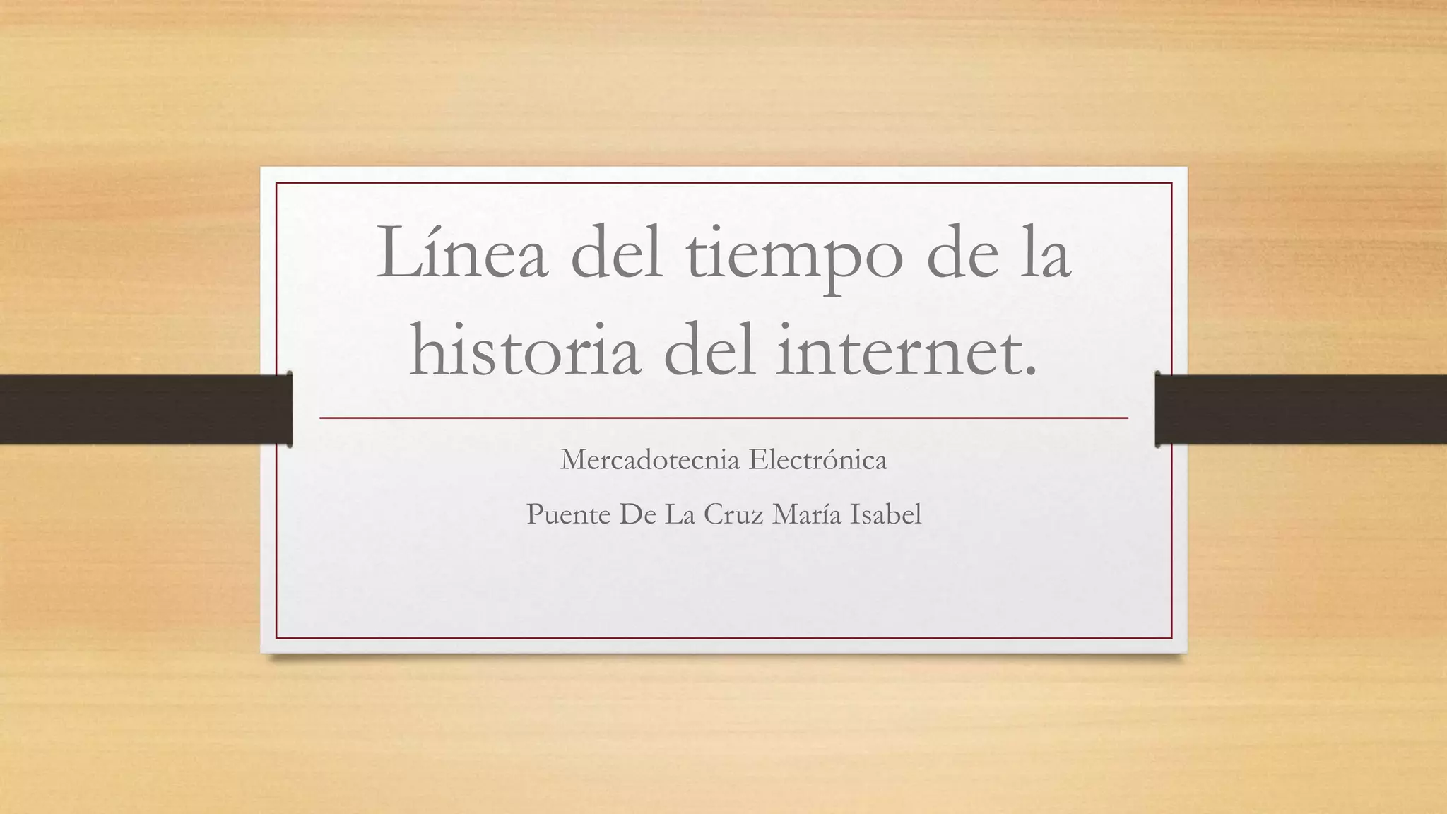 Línea del-tiempo-de-la-historia-del-internet | PPTX