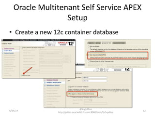 PDB Provisioning with Oracle Multitenant Self Service Application | PPTX