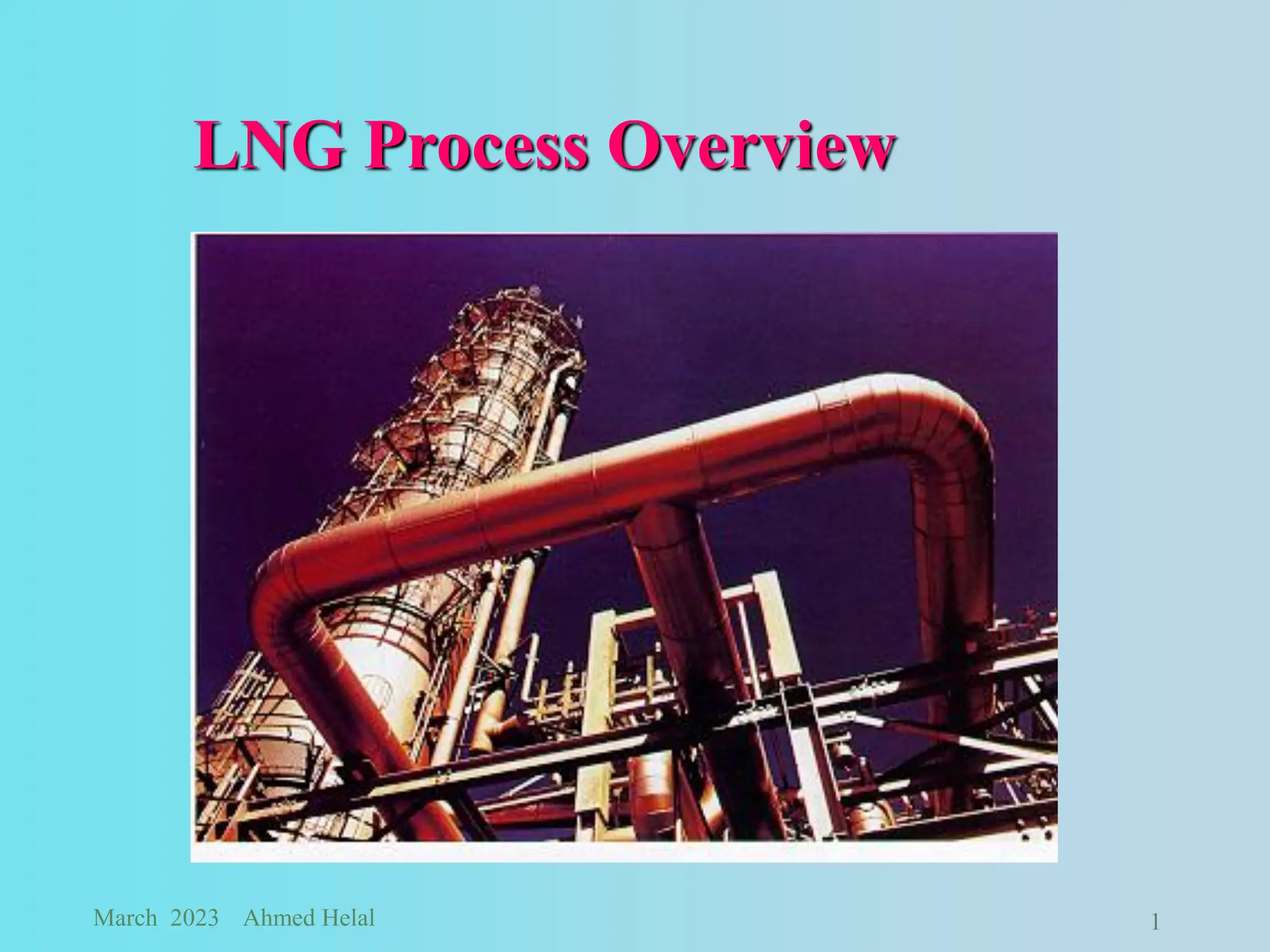 LNG Processing Overview for natural gas.pdf
