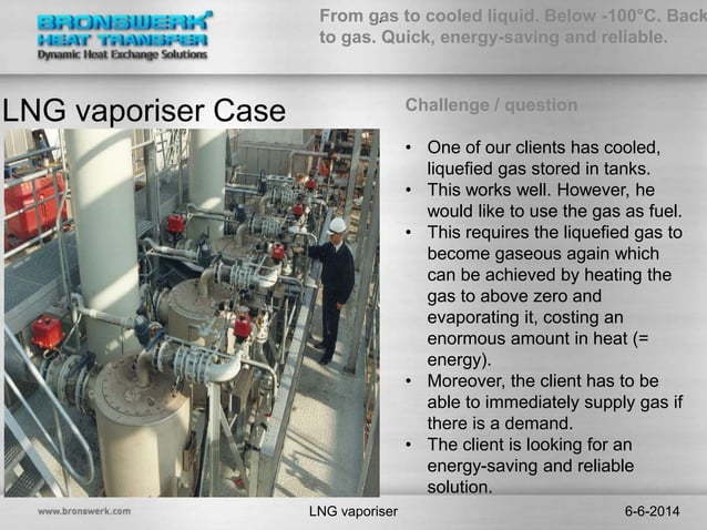 LNG vaporising miracle of energy! | PPT