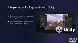 Lightning Network Integrations in Unity | PPT