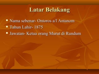 Sejarah Tingkatan 2: Bab7 antanom | PPT