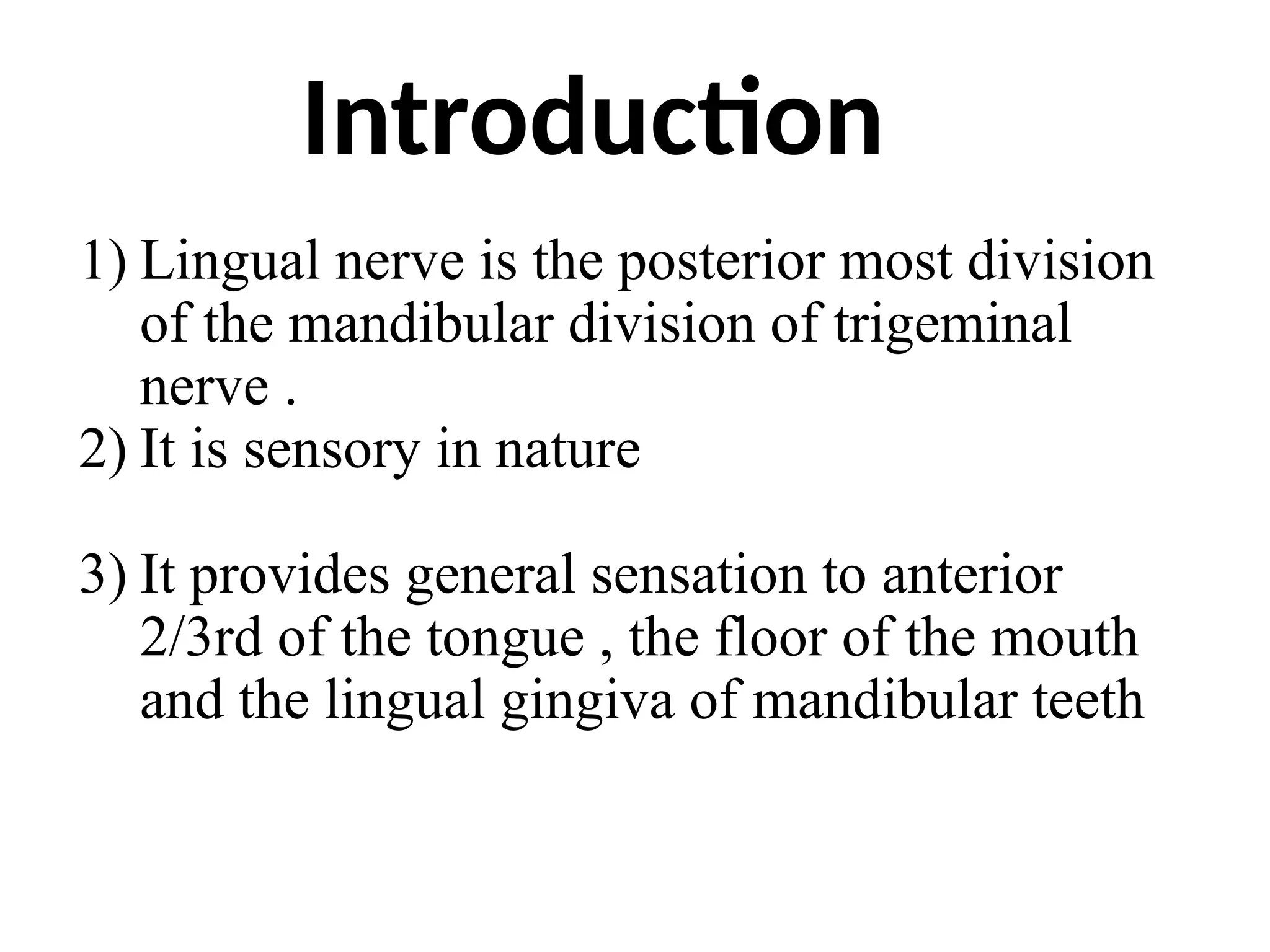 Lingual nerve and Its prosthodontic considerations | PPTX