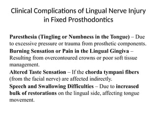 Lingual nerve and Its prosthodontic considerations | PPTX
