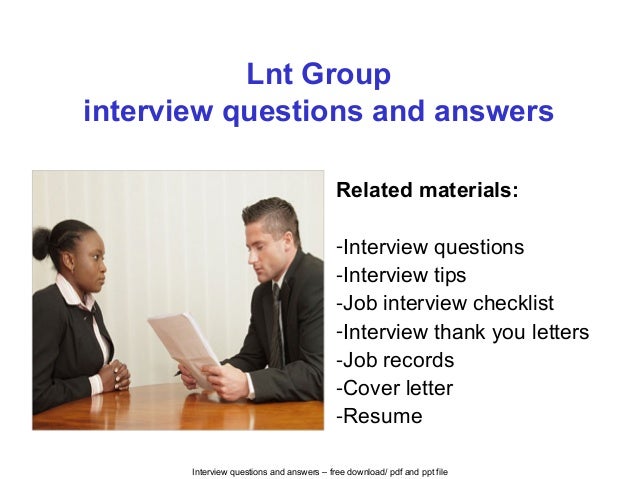 Lnt Group Interview Questions And Answers lnt-group-interview-questions-and-answers