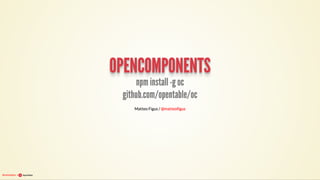 OpenComponents | PPT