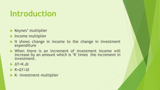 KEYNES Investment multiplier | PPTX
