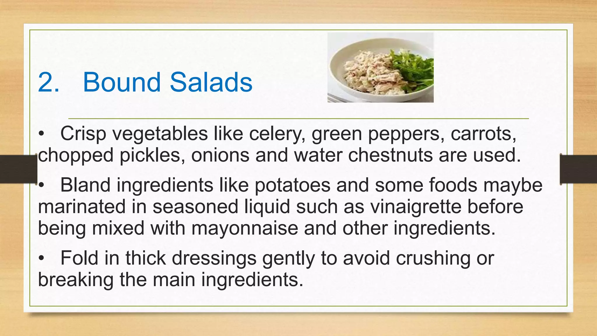 LO.2 Prepare a variety of salads and dressings.pptx