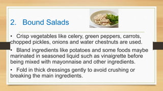 LO.2 Prepare a variety of salads and dressings.pptx