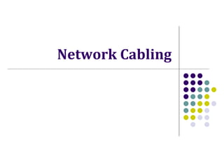 LO 02 Network Cabling.ppt