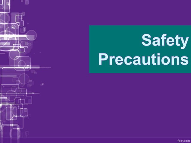 Lo1.1 safety precautions | PPT